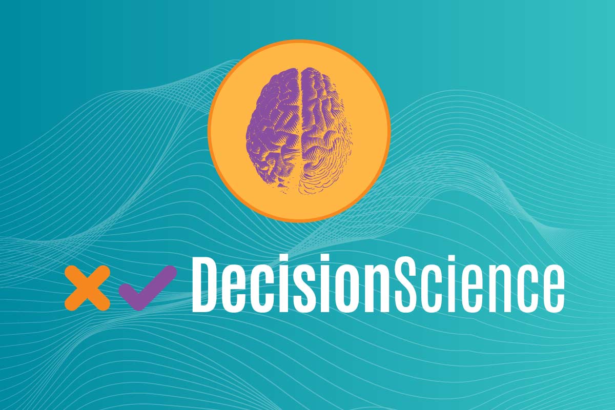 Decision Science | Behavioural economics for social good